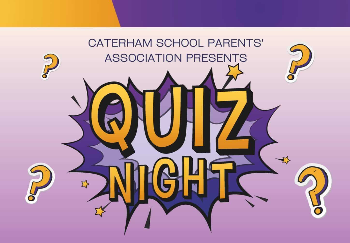 PA Quiz Night - Caterham School